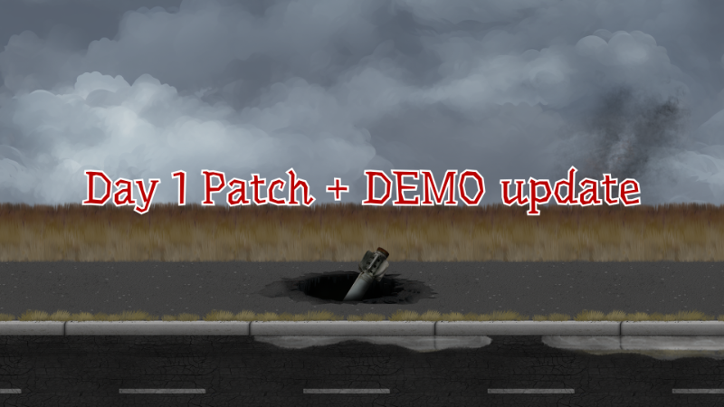 BROKEN LIFE - Day 1 patch + DEMO update - Steam News