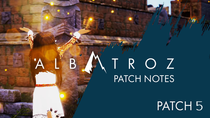 Albatroz - Albatroz - Patch #5 - Steam News