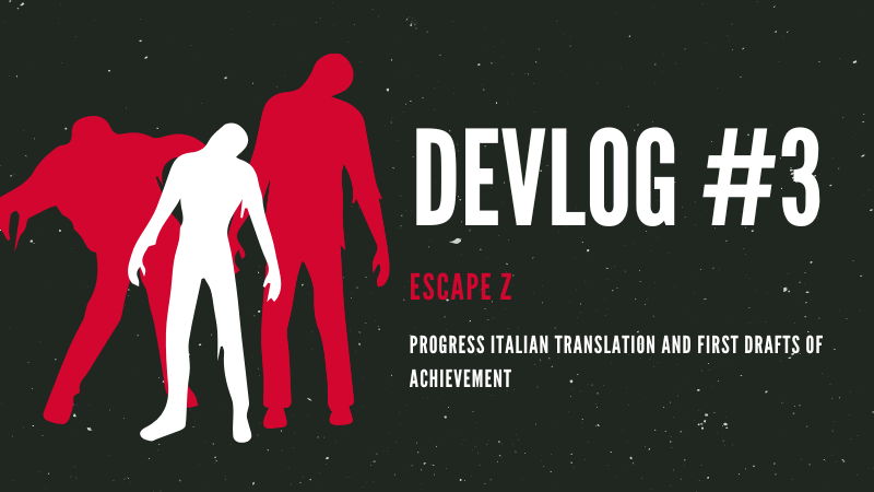 Steam :: Escape Z :: DEVLOG #3