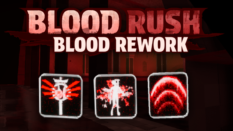 Steam :: Blood Rush :: Blood Rush - The Blood Rework