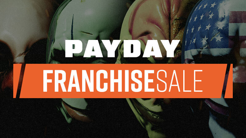 Steam :: PAYDAY 2 :: PAYDAY Franchise Sale