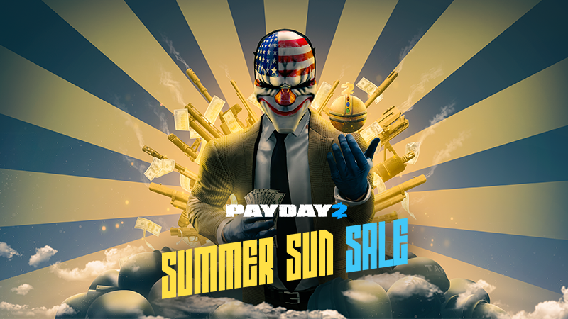 Steam :: PAYDAY 2 :: PAYDAY 2: Summer Sun Sale!