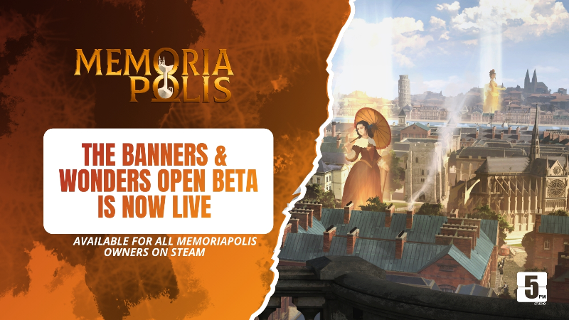 MEMORIAPOLIS - The Banners & Wonders beta is now open - Steam News