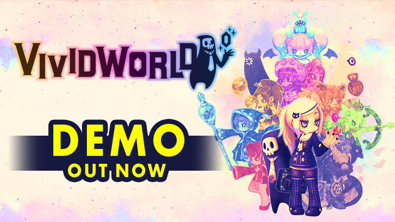 Vivid World - DEMO version is out! Drop everything and play now ...