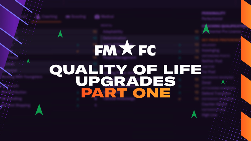 Football Manager 2024 - FM24 Quality Of Life Upgrades – Part One ...