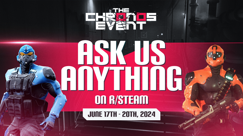 The Chronos Event - r/Steam AMA: Ask us anything! - Steam News