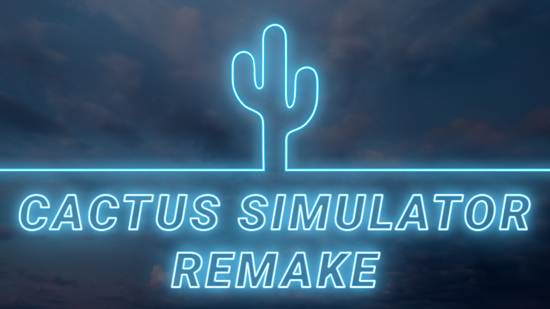 Cactus Simulator 2 - Cactus Simulator Remake is coming out soon ...