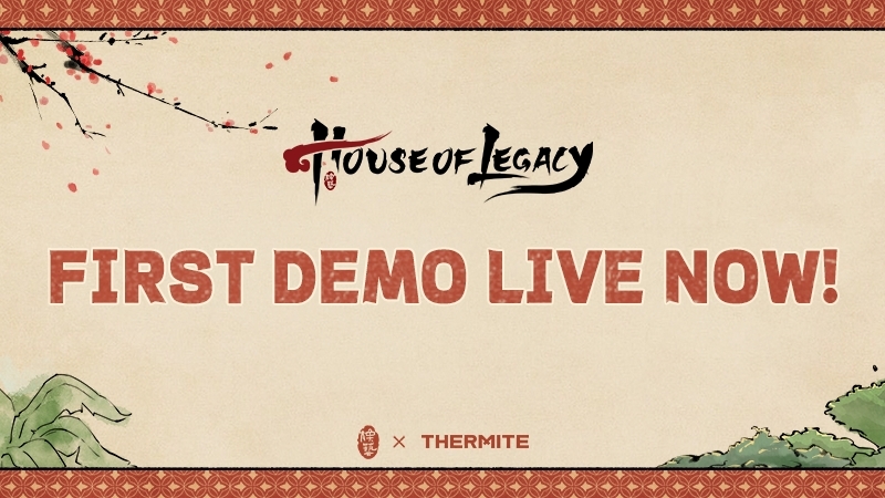 House of Legacy - House of Legacy First Demo Live Now! - Steam News