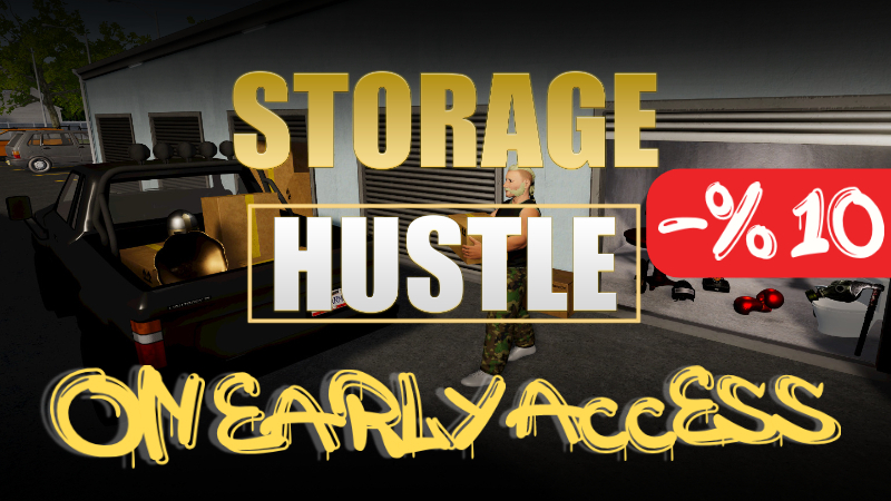 Storage Hustle - Storage Hustle is out on Early Access!! Launch ...