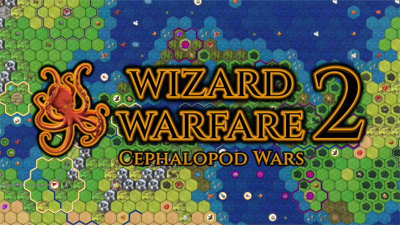 Steam :: Wizard Warfare 2: Cephalopod Wars :: Patch Release - Version 1.0.60365337 (2) Now Live!