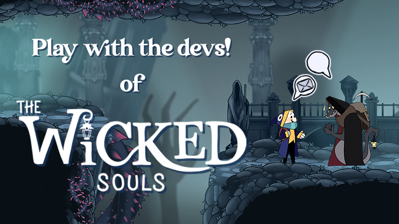 The Wicked Souls - Play with the devs of The Wicked Souls - Steam News