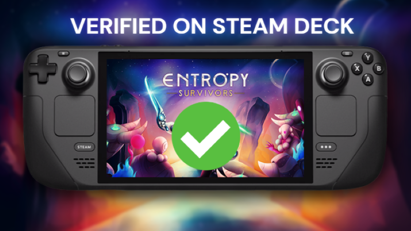Entropy Survivors - Entropy Survivors is Steam Deck Verified! - Steam News