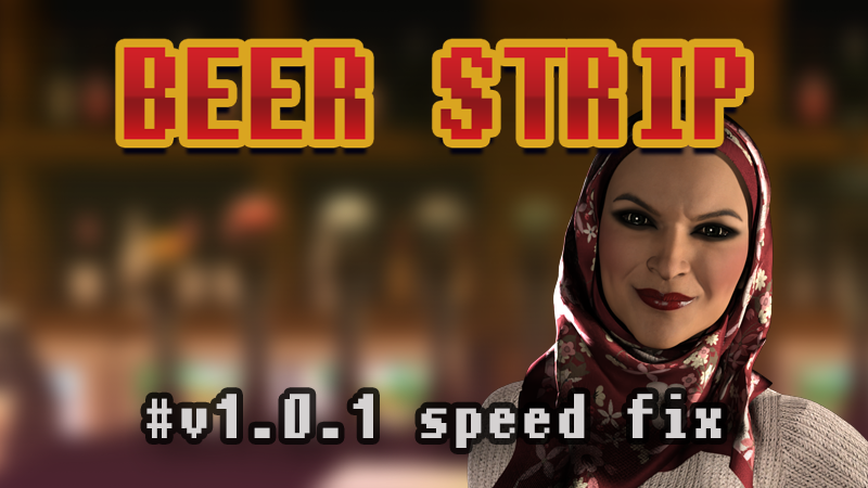Steam :: Beer Strip :: Speed fix