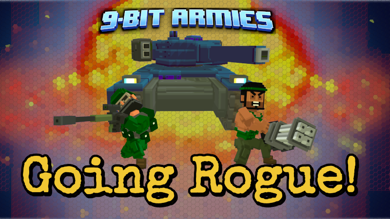 9-Bit Armies: A Bit Too Far - Going Rogue! FREE DLC is Available Now ...