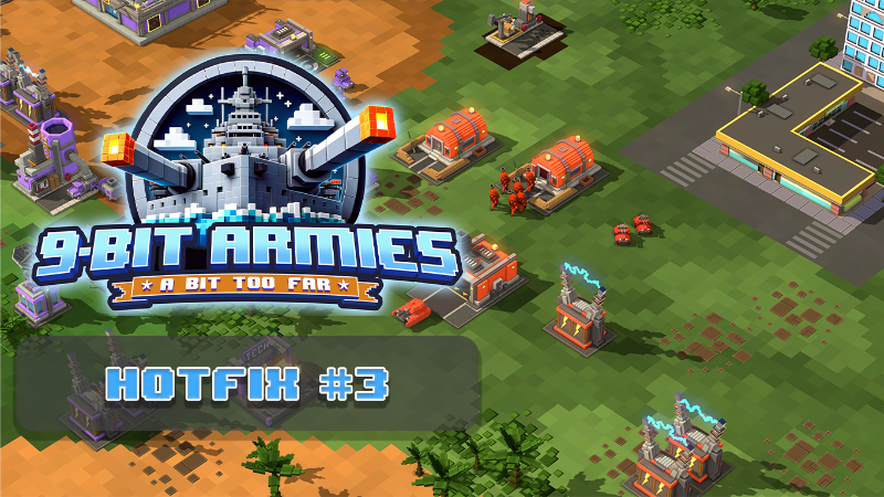 Steam :: 9-Bit Armies: A Bit Too Far :: Early Access Hotfix #3