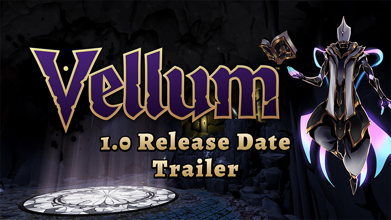 Vellum - Vellum 1.0 - Arriving May 2nd! - Steam News