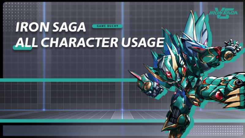 Iron Saga VS - Iron Saga All Character Usage - Steam News