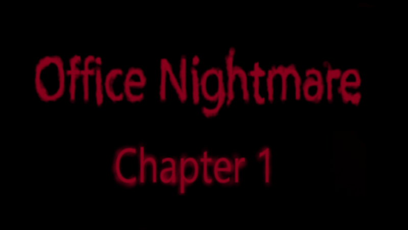 Office Nightmare Chapter 1&2 - Story and lore update part 2 - Steam News