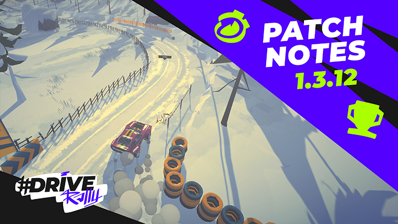 #DRIVE Rally - Patch Notes 1.3.12 - Steam News