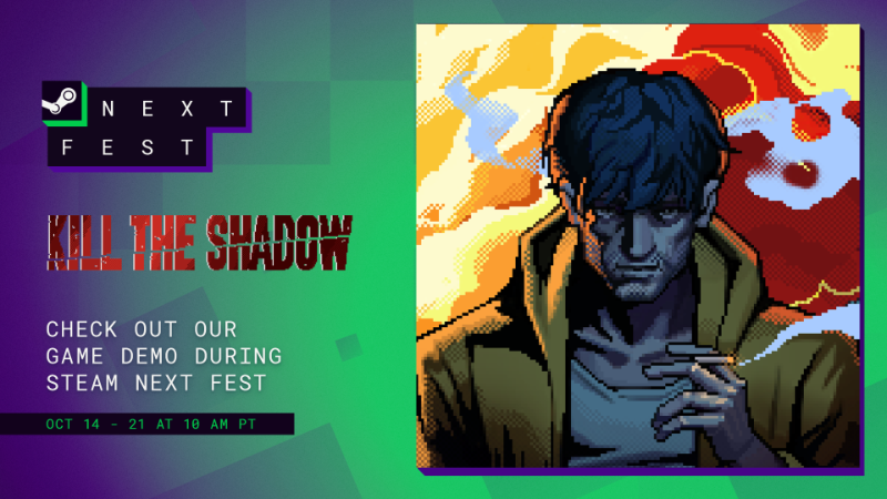 Kill The Shadow - Kill The Shadow Steam Next Fest New Demo! - Steam News