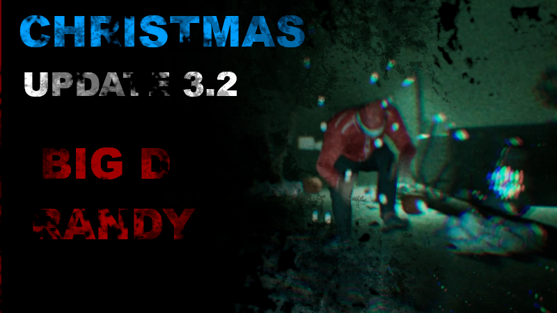 Big D Randy - CHRISTMAS UPDATE JUST DROPPED - Steam News