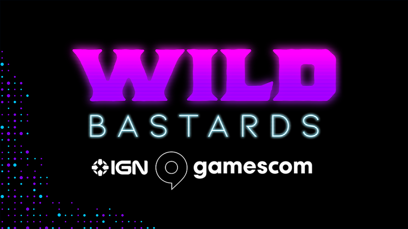 Wild Bastards - Watch Us During the IGN Gamescom Showcase! - Steam News