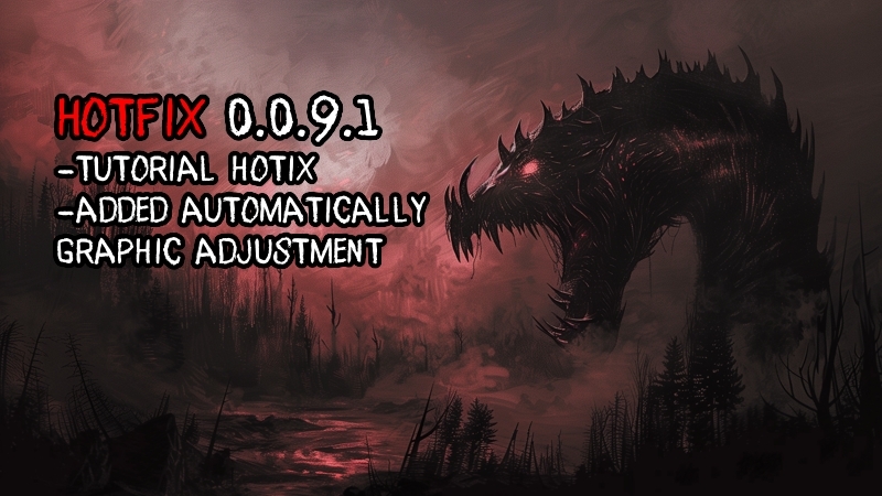 Steam :: Dire - Flesh and Phobia :: Tutorial Hotfix 0.0.9.1