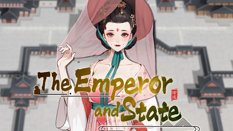 The Emperor and State - The Emperor and State —— The GWB Game Awards ...