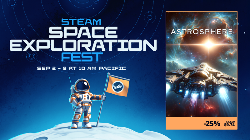 Astrosphere - 🌌 I’m participating in the Steam Space Exploration Festival 2024! - Steam News