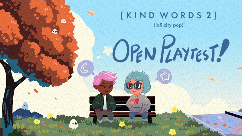 Steam :: Kind Words 2 :: Open Playtest Starts Today!
