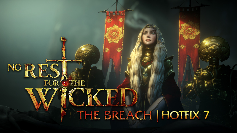 No Rest for the Wicked - Early Access Patch Notes - The Breach Hotfix 7 ...
