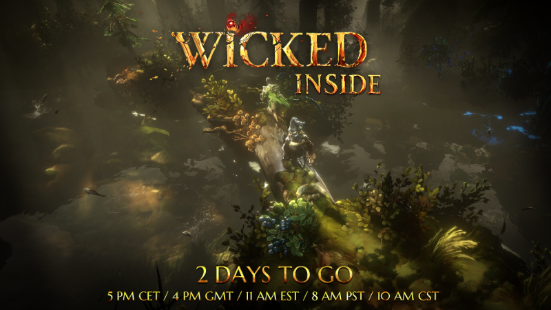 No Rest for the Wicked - 2 days to go for Wicked Inside - Steam News