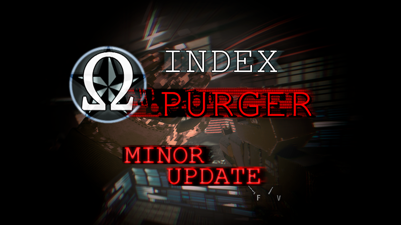 Steam :: Index: Purger :: Update DEMO V1.1
