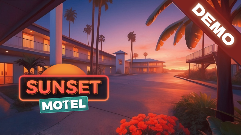 Sunset Motel - Sunset Motel Demo Launches Tomorrow ! - Steam News