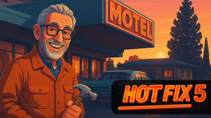 Sunset Motel - Caravan HotFix #1 - Steam News