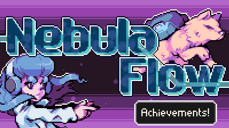 Nebula Flow - v0.4 Achievements - Steam News