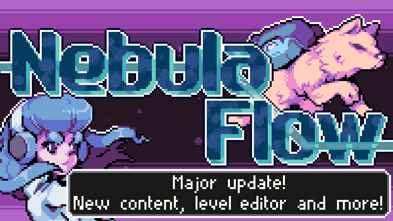 Nebula Flow - v0.2.0 Double update! New levels, gameplay and balance changes, level editor ...