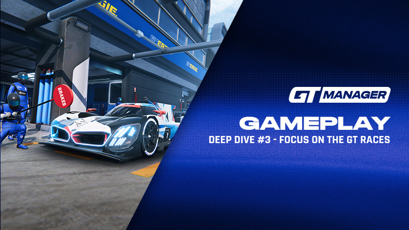 Steam :: GT Manager :: Gameplay Deep Dive #3 - Focus on the GT Races