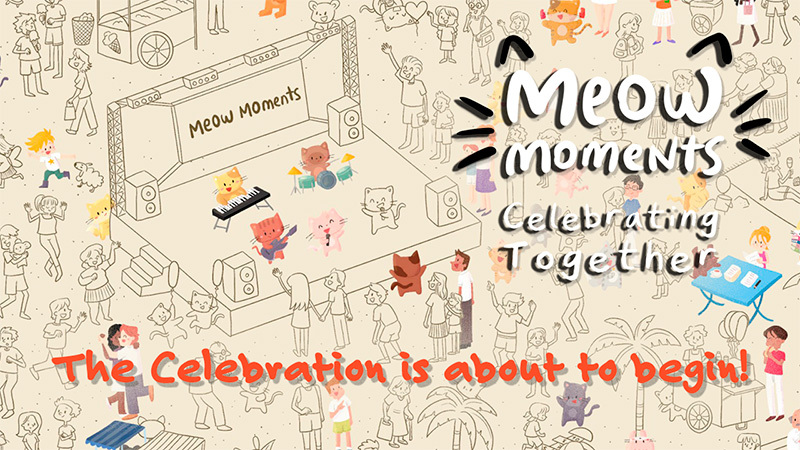 Meow Moments: Celebrating Together - Countdown to Release on 22/Jan ...