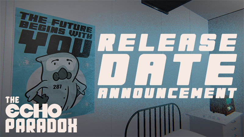 The Echo Paradox - The Echo Paradox Launches July 1st - Steam News