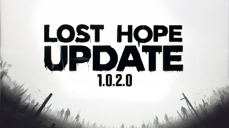 Steam :: Lost Hope :: Update 1.0.2.0