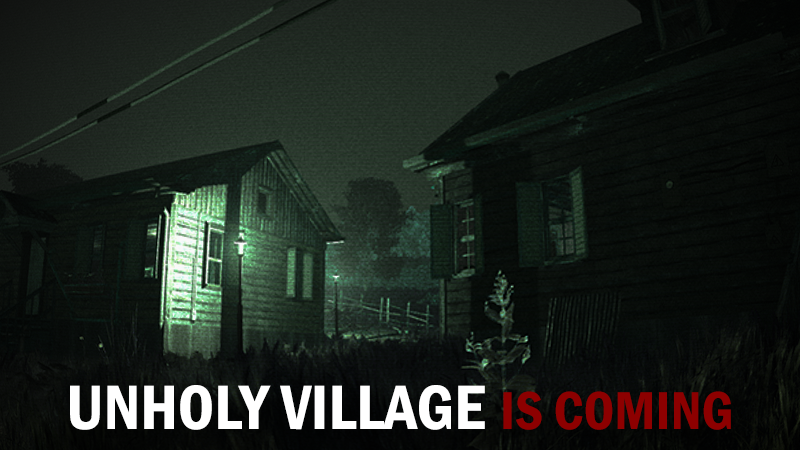Unholy Village - Unholy Village is launching on Steam 🎮 - Steam News