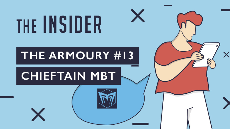 Armored Brigade II - The Armory Article 13 - The Chieftain MBT - Steam News