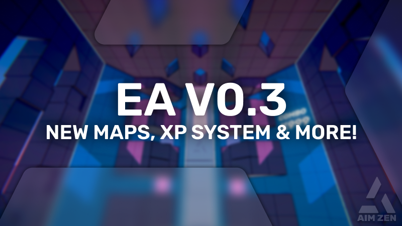 Aim Zen - Rhythmic Aim Trainer - EA V0.3 - NEW MAPS, XP SYSTEM & MORE ...