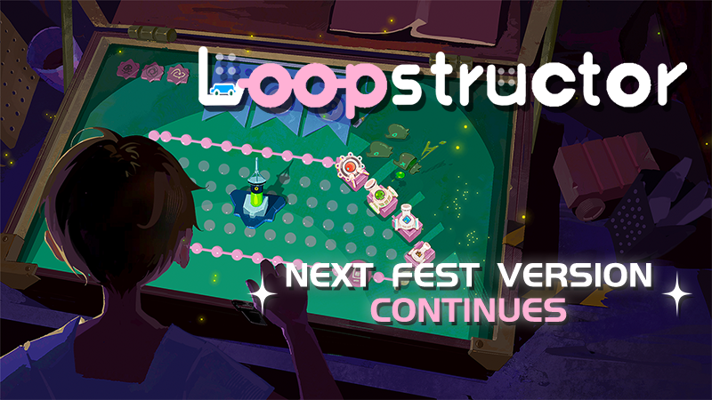 Loopstructor - Thanks for your support in Next Fest!Official Version is In development - Steam News