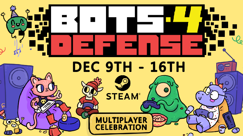 BOTS 4 DEFENSE - Four is a Party – Multiplayer Celebration - Steam News