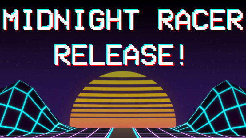 Midnight Racer release · Midnight Racer update for 20 January 2025 ...