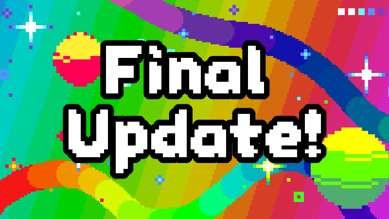 Pixel Fixel - Final Update! - Steam News