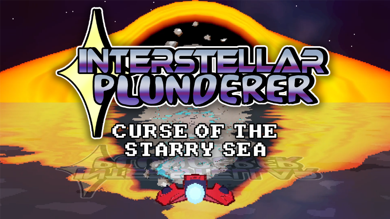 Interstellar Plunderer - Major Update: Curse of the Starry Sea - Steam News