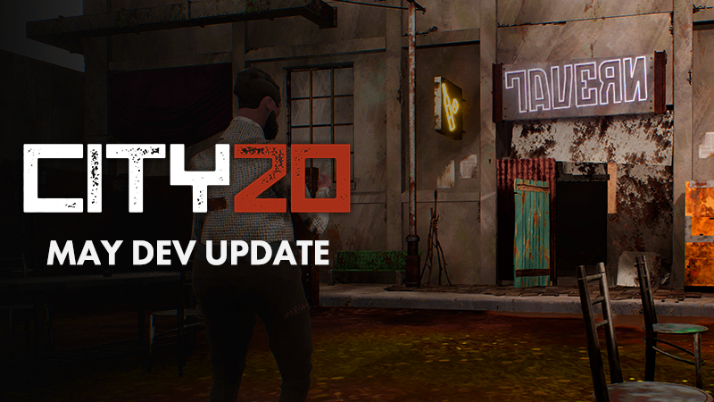 City 20 - May Development Update & Community Playtesting! - Steam News